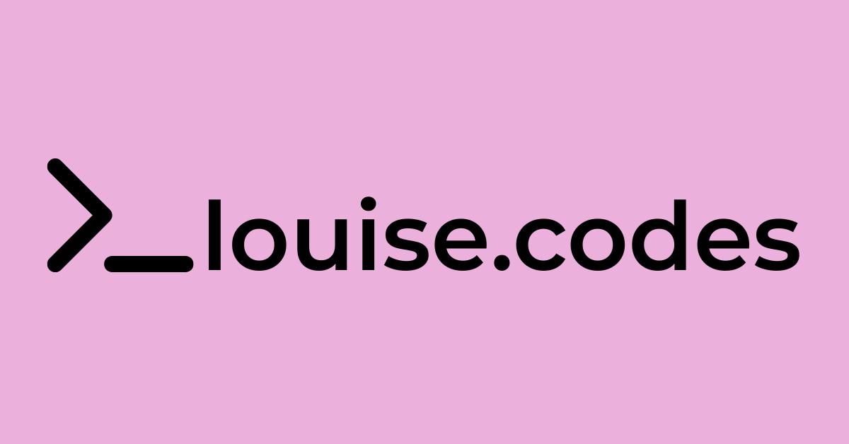 Louise Aldridge - Frontend Developer Portfolio